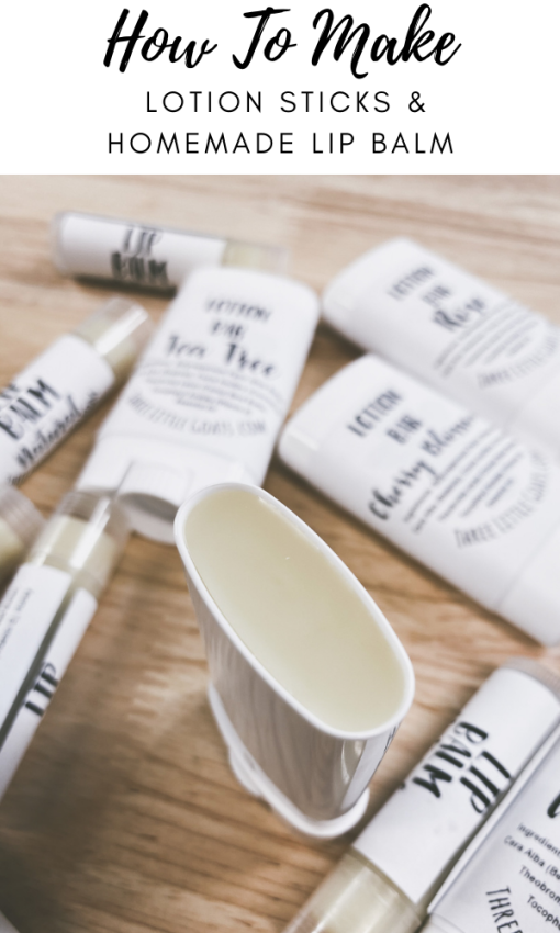 How to Make Lotion Sticks & Homemade Lip Balm - Three Little Goats