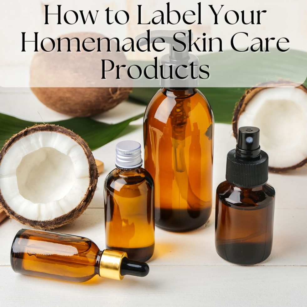 How to Label Your Homemade Skin Care Products for Sale